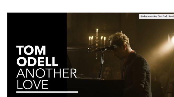 Arti Lagu Another Love Tom Odell Viral di TikTok: And I Wanna Kiss You ...