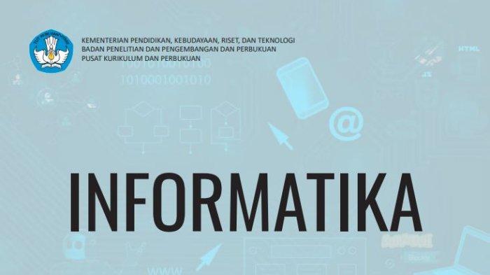 15 Contoh Soal Informatika Kelas 7 Semester 2 Kurikulum Merdeka dan Kunci Jawaban - Tribunpadang.com