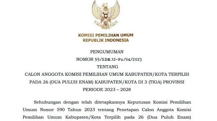Daftar Nama Komisioner Terpilih 15 Kpu Kabupaten Kota Periode 2023 2028