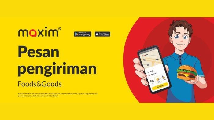 Pesan Makanan Dan Belanja Bulanan Semakin Praktis Dengan Maxim Foods ...