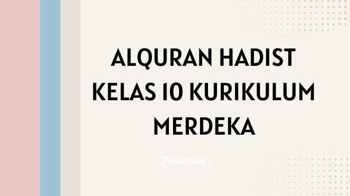 Taqrir Menurut Bahasa Artinya yaitu, Kunci Jawaban Alquran Hadist Kelas ...