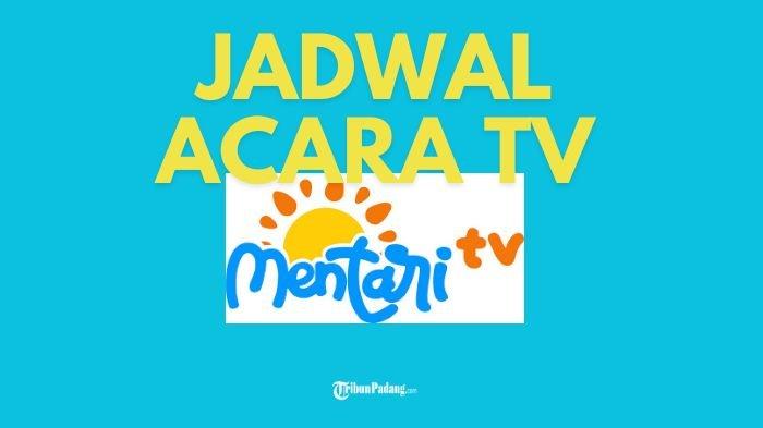 Jadwal Acara Mentari TV Hari Sabtu 5 Juli 2025: Deretan Tayangan Anak hingga Film Keluarga Seru ...