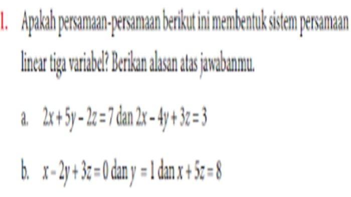 Kunci Jawaban Matematika Kelas 10 Halaman 55, Apakah Persamaan Sistem Persamaan Linear Tiga ...