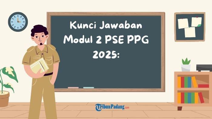 Kunci Jawaban Modul 2 PSE PPG 2025: Strategi Experiential Learning Pembelajaran Sosial Emosional ...