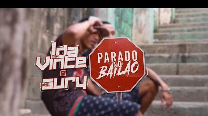 Lirik Terjemahan Lagu Parado No Bailao Viral di TikTok: Eu Parado No ...