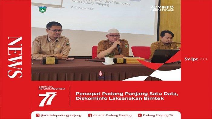 Percepat Padang Panjang Satu Data, Diskominfo Laksanakan Bimtek - Tribunpadang.com