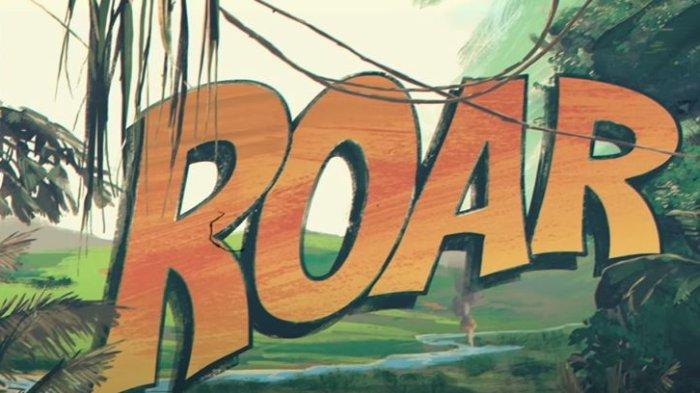 Arti Lagu Roar Katy Perry, Lirik: I Got the Eye of the Tiger the Fire ...