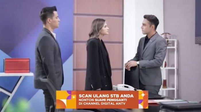 Live Streaming ANTV Suami Pengganti 19 Desember 2022: Justin Ketakutan Bertemu Celine dan Dante ...