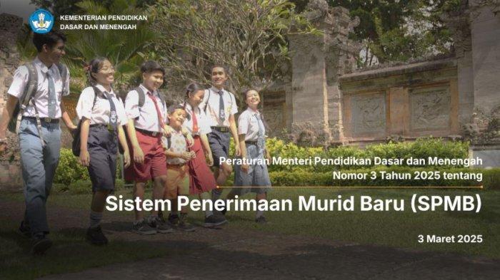 Aturan Baru Pendaftaran SPMB 2025 untuk TK hingga SMA, Berikut Syarat dan Beda 4 Jalur ...