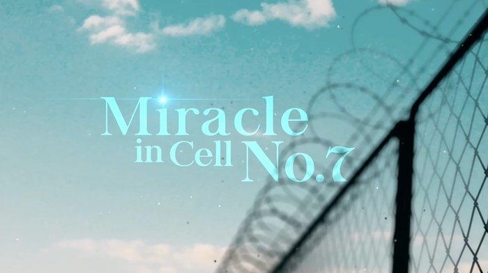 Daftar Pemeran dan Sinopsis Film Miracle in Cell No. 7, Segera Tayang 8 ... Daftar Pemeran dan Sinopsis Film Miracle in Cell No. 7, Segera Tayang 8 ...