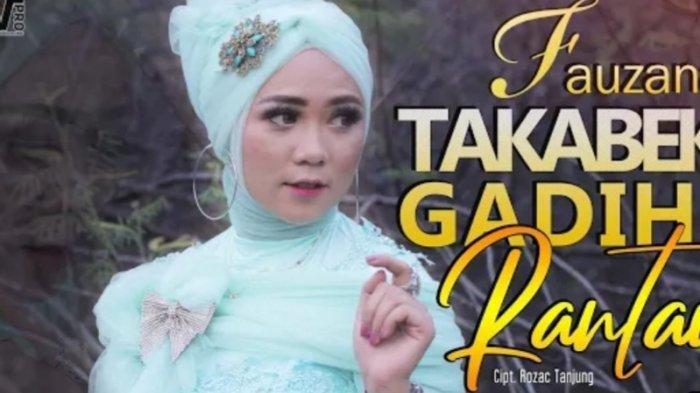 Lirik Lagu Minang Takabek Gadih Rantau Dinyanyikan oleh Fauzana: Uda ...
