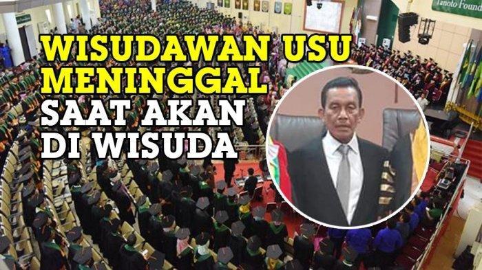 Sudah Pakai Toga, Wisudawan USU Medan Meninggal Dunia Sesaat Sebelum ...