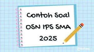 50 Soal Olimpiade IPS SMP 2025 dan Kunci Jawaban - Tribunpadang.com