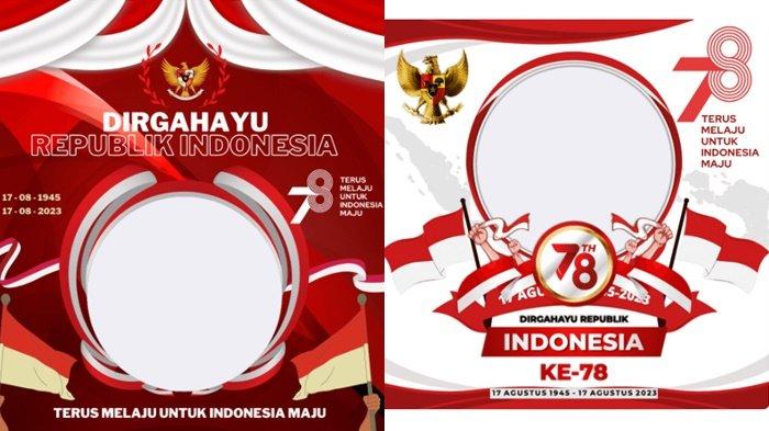 40 Link Twibbon Hari Kemerdekaan Indonesia 17 Agustus, Desain HUT RI ke-78 Gratis Tanpa ...
