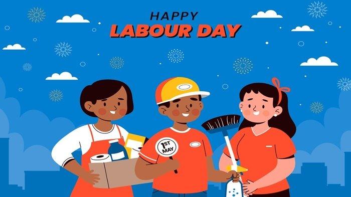 50 Contoh Ucapan Hari Buruh May Day 1 Mei 2025 dalam Bahasa Inggris dan ...