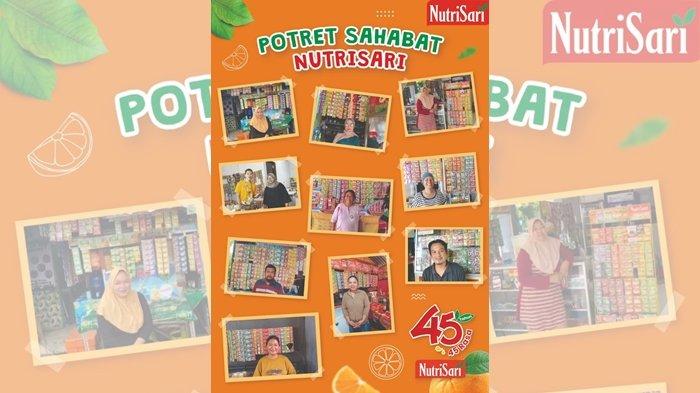 Luncurkan NutriSariNostalgia, NutriSari Rayakan 45 Tahun Perjalanan ...