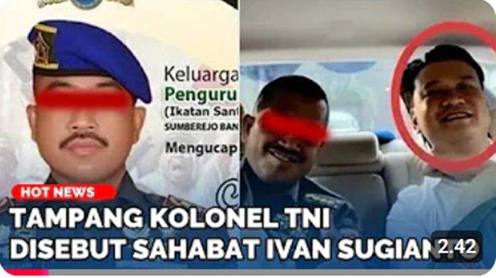 Video, Tampang Kolonel TNI Yang Jadi Sorotan Gegara Satu Mobil dengan ...