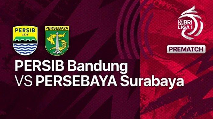 Jadwal Liga 1 Indonesia Pekan Ini, Big Match Persib Bandung vs Persebaya dan Arema FC vs Persis ...