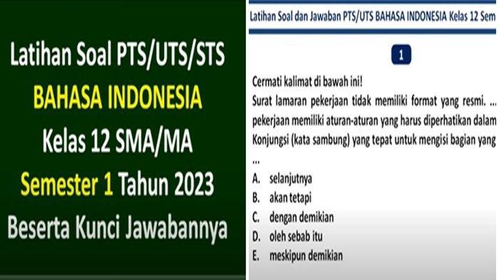 Latihan Soal PTS/UTS/STS Bahasa Indonesia SMA Kelas 12 Semester 1, Lengkap dengan Kunci Jawaban ...