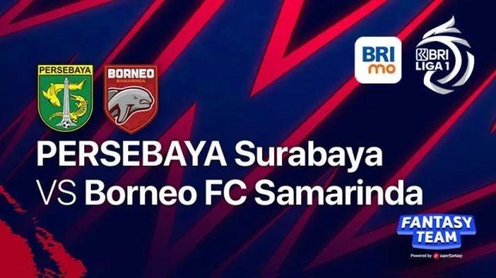Link Live Streaming Persebaya vs Borneo FC Liga 1 di Vidio.com Pukul 16.00 WIB, Klik di Sini ...