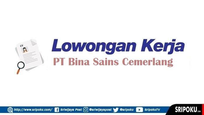 Lowongan Kerja di PT BSC Sungai Pinang Musi Rawas Sumatera Selatan ...