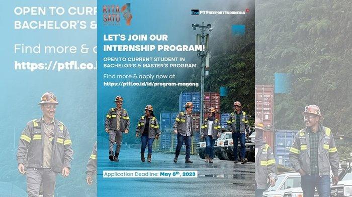 Cara Mendaftar Program Lowongan Magang Berbagai Jurusan di PT Freeport ...