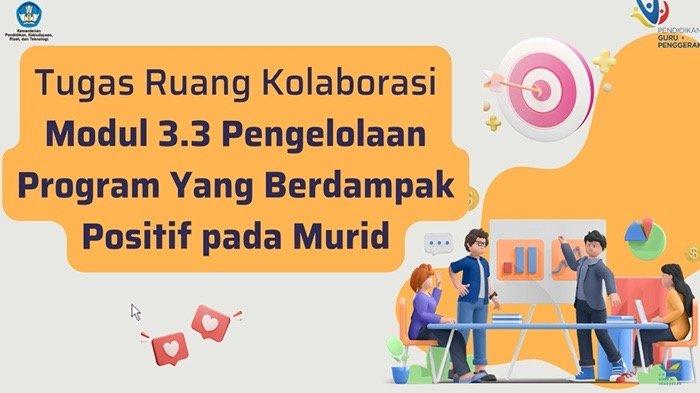Modul 3.3 Guru Penggerak, Ruang Kolaborasi Pengelolaan Program yang ...