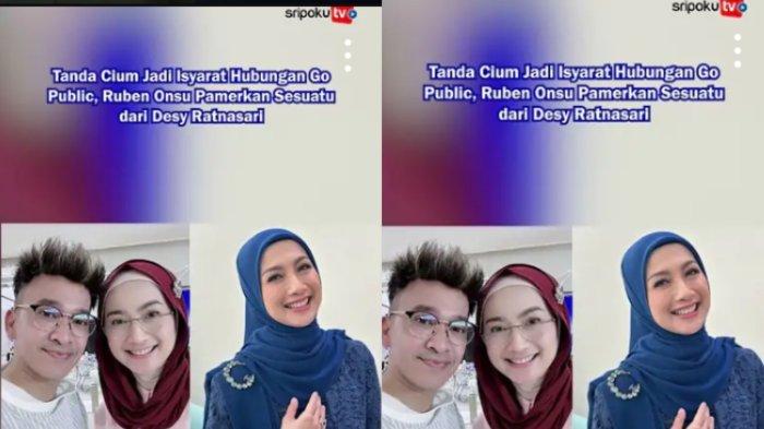Video Ruben Onsu Pamerkan Sesuatu dari Dessy Ratnasari Disorot, Tanda ...