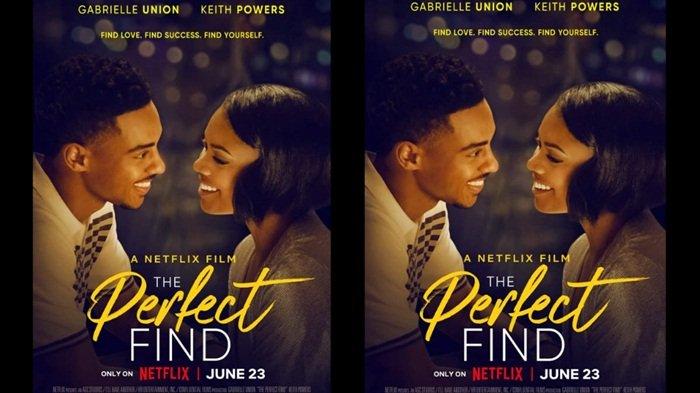 Sinopsis Film The Perfect Find, Kisah Cinta Wanita Jatuh Hati dengan ...