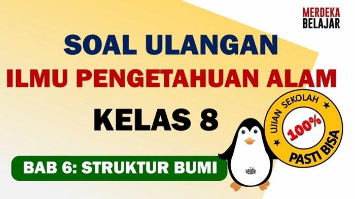 Soal BAB 6 IPA Kelas 8 SMP Semester 2 Kurikulum Merdeka Lengkap Kunci Jawaban, Latihan Soal ...