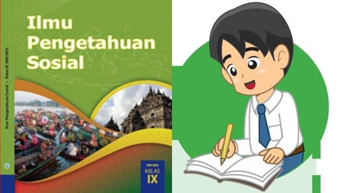 Soal dan Kunci Jawaban IPS Kelas 9 SMP Halaman 235 Semester 2 Kurikulum ...