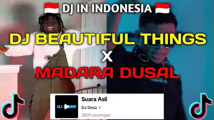 Terjemahan Lirik Lagu Beautiful Things - DJ DESA x Madara Dusal, Remix Dangdut Koplo Viral di ...