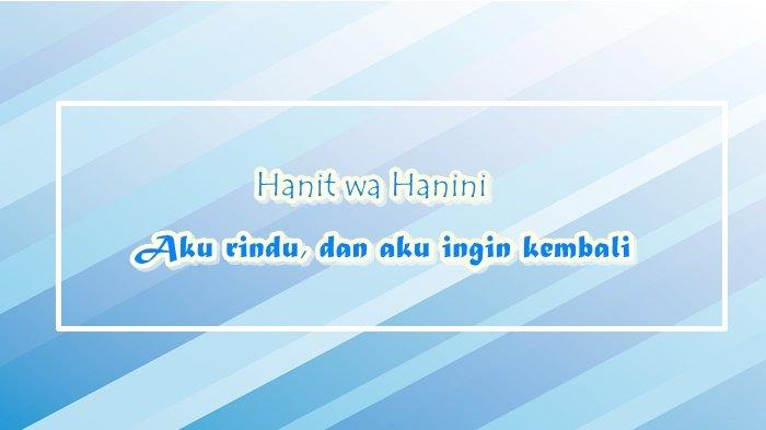Translate Lirik Lagu Hannit Wa Hanini, Lagu Bahasa Arab Viral Tentang Ungkapan Cinta dan ...