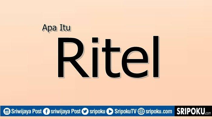 Apa Itu Ritel, Bisnis Eceran yang Menguntungkan, Lengkap Trik Jitu Bagi ...
