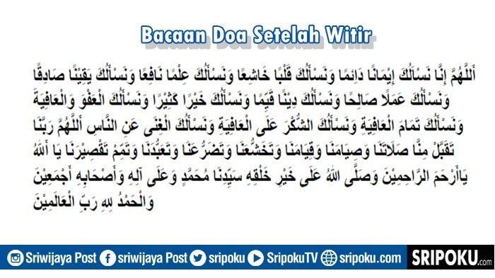 Bacaan Doa Setelah Sholat Witir Lengkap Arab, Latin dan Arti serta ...