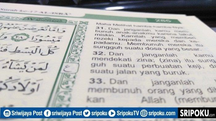Bacaan Surat Al Isra Ayat 32 dalam Alquran Tentang Perbuatan Zina, Inilah Alasan Allah ...