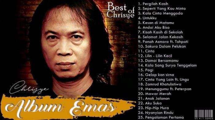 Kumpulan Lagu Chrisye FULL ALBUM Terbaik & Populer Sepanjang Masa ...
