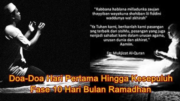 Doa-Doa 10 Hari Pertama Ramadhan agar Mendapat Rahmat Allah, Bacaan ...