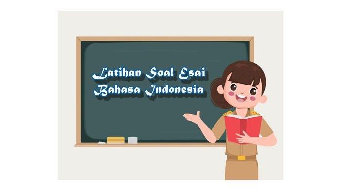 15 Soal Esai Bahasa Indonesia Kelas 5 SD Kurikulum Merdeka Semester 1 ...