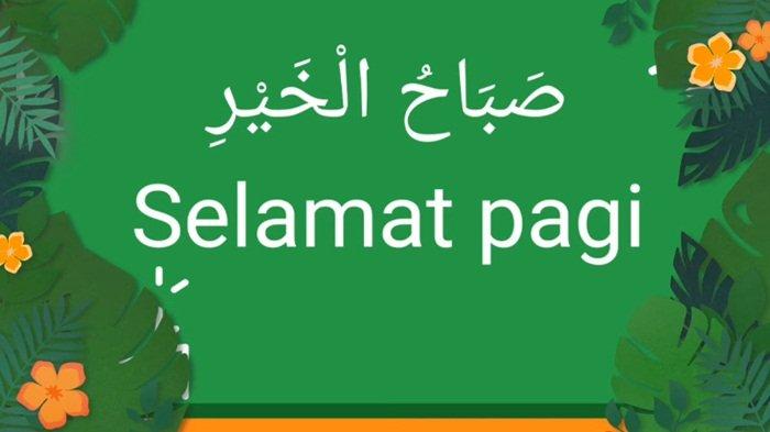 Ucapan Salam Perjumpaan Apa Kabar hingga Selamat Datang dalam Bahasa ...