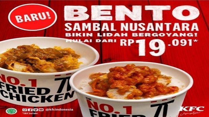 Masih Berlaku Hingga 30 November KFC Bento Sambal Nusantara Bisa Pilih ...