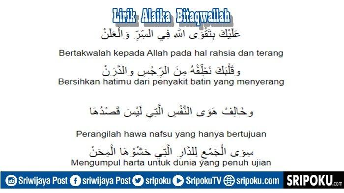 Lirik Sholawat Alaika Bitaqwallah Karangan Al Imam Abdullah bin Alawi Al Haddad Arab, Latin ...