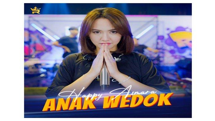 Lirik dan Terjemahan Lagu Anak Wedok versi Happy Asmara, Lagu Bahasa ...