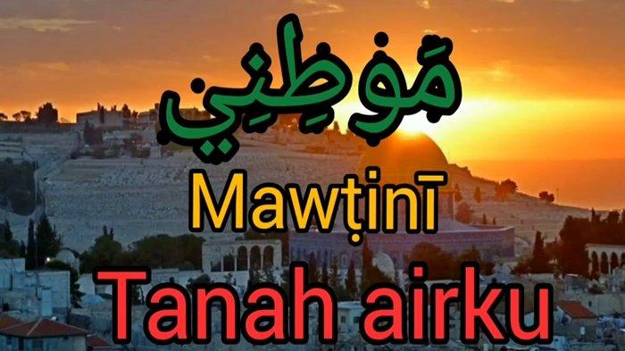 Lirik dan Terjemahan Lagu Mawtini, Lagu Bahasa Arab Menyentuh Hati ...