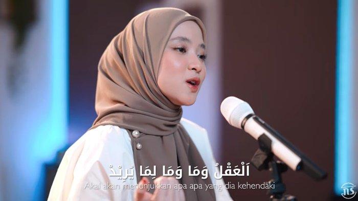 Lirik Sholawat Al Aqlu versi Nissa Sabyan, Lagu Religi Populer di TikTok Berisi Pengingat ...