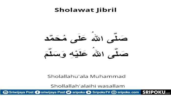 Lirik Sholawat Jibril, Mengandung Banyak Keutaamaan Salah Satunya Penarik Rezeki, Baca saat ...