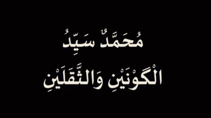Lirik Sholawat Muhammadun Sayyidul Kawnayni, Lagu Kasidah Burdah ...