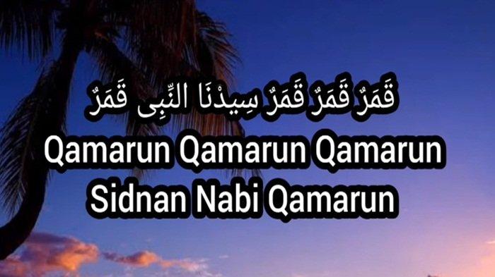 Lirik Sholawat Qomarun, Lagu Religi Populer Berisi Pujian Terhadap Nabi ...