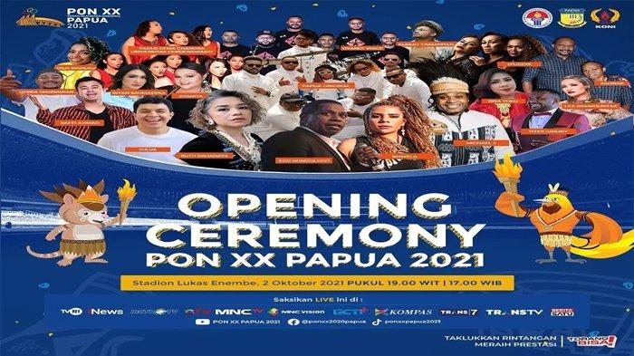 Inilah Deretan Artis yang akan Memeriahkan Acara Pembukaan PON XX Papua ...