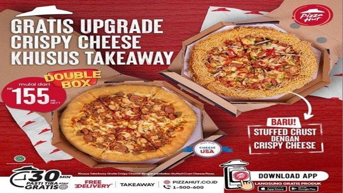 Promo Pizza Hut Gratis Upgrade Crispy Cheese Khusus Take Away - Sripoku.com